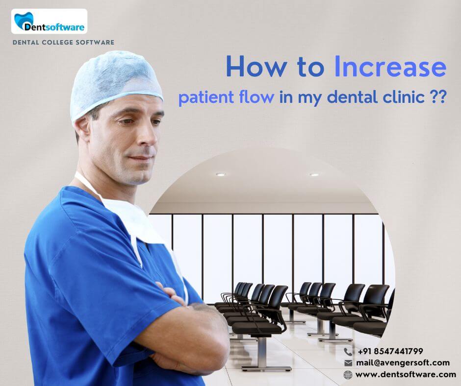 3 best methods to increase patients in a dental clinic 2022